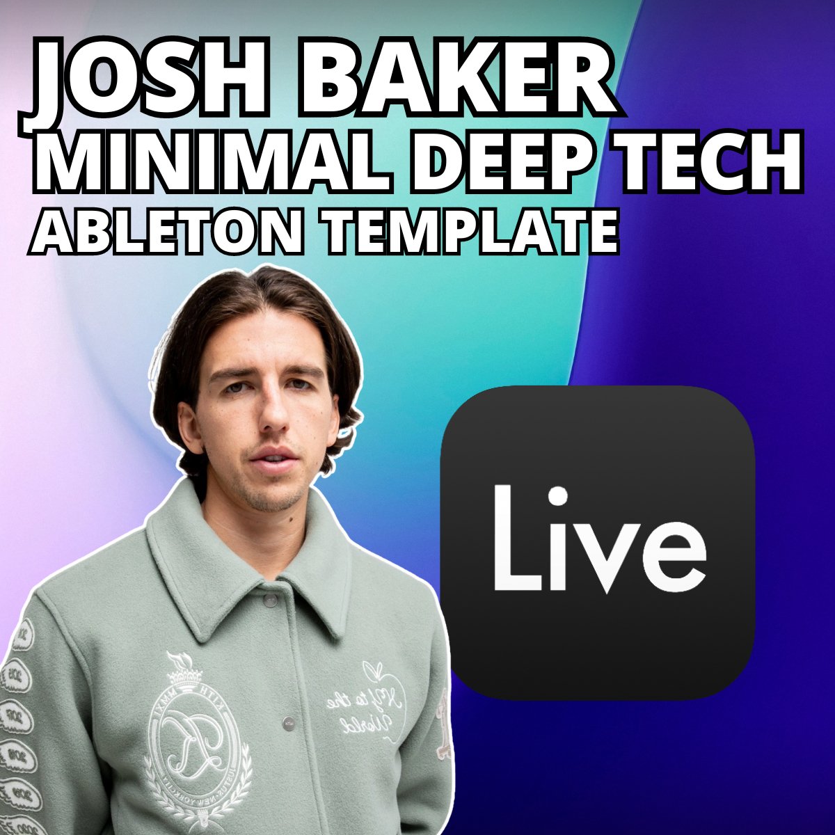 Josh Baker / Three Six Zero - Minimal Deep House UK (Ableton Project ...